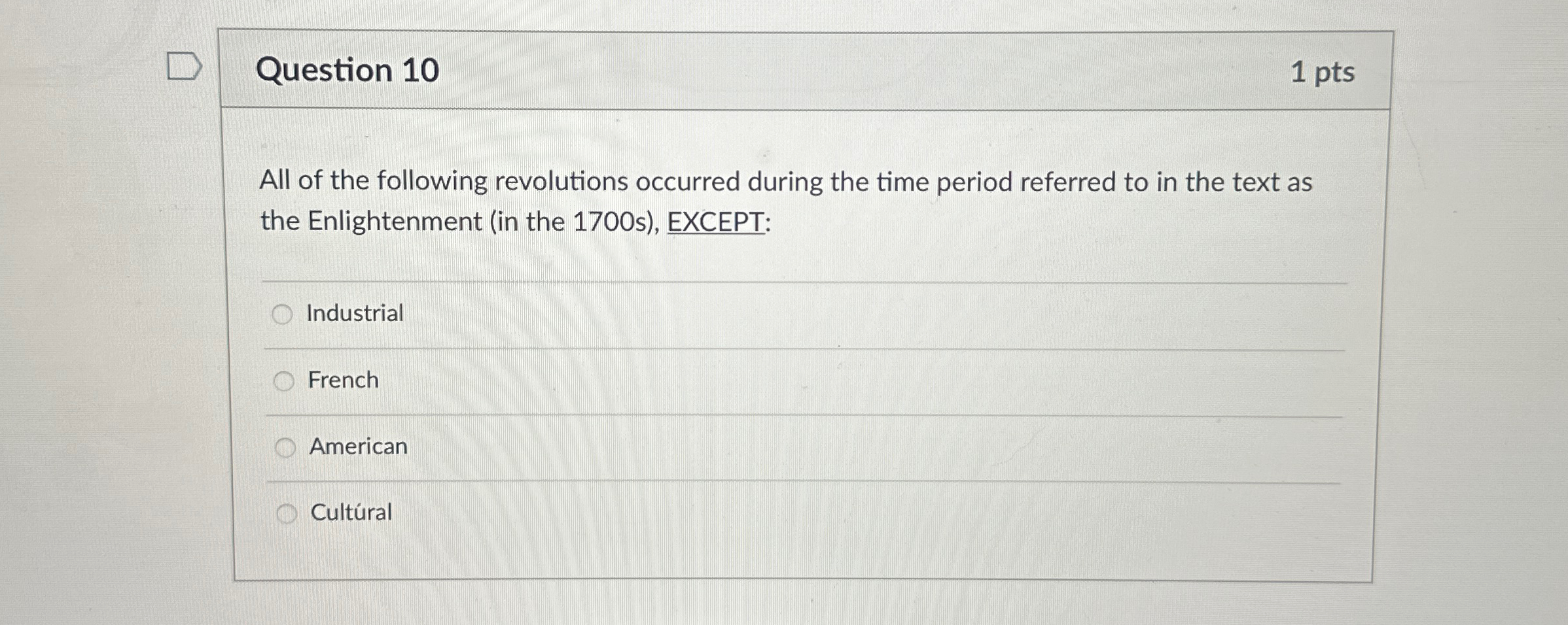 Solved Question 101 ﻿ptsAll of the following revolutions | Chegg.com