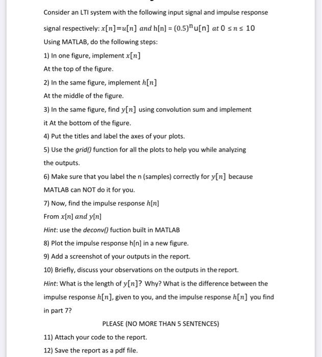Solved Consider an LTI system with the following input | Chegg.com