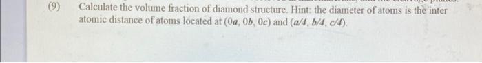 Solved 9) Calculate the volume fraction of diamond | Chegg.com