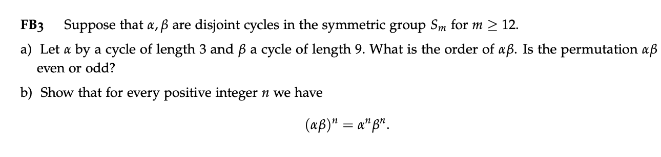 Solved Suppose that \alpha , \beta are disjoint cycles in | Chegg.com