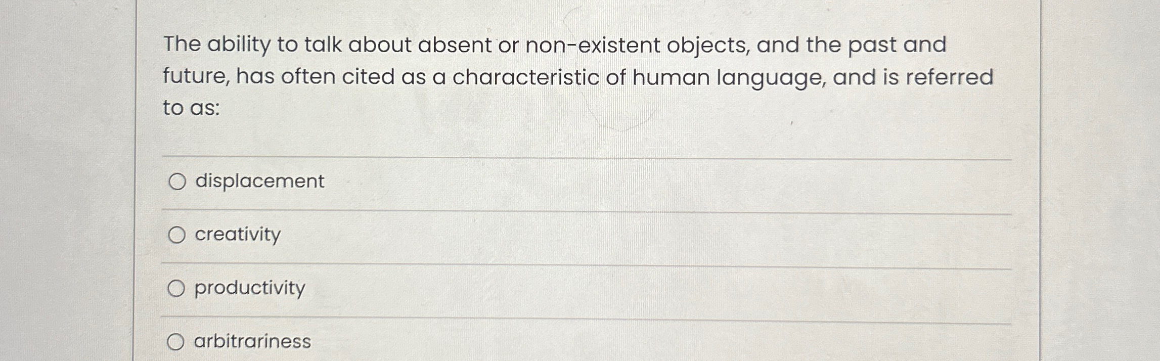 Solved The ability to talk about absent or non-existent | Chegg.com