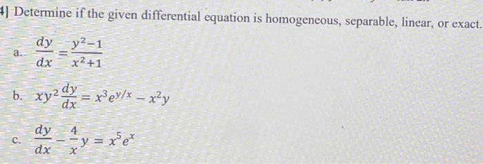 Solved Differential EquationsDetermine if the given | Chegg.com