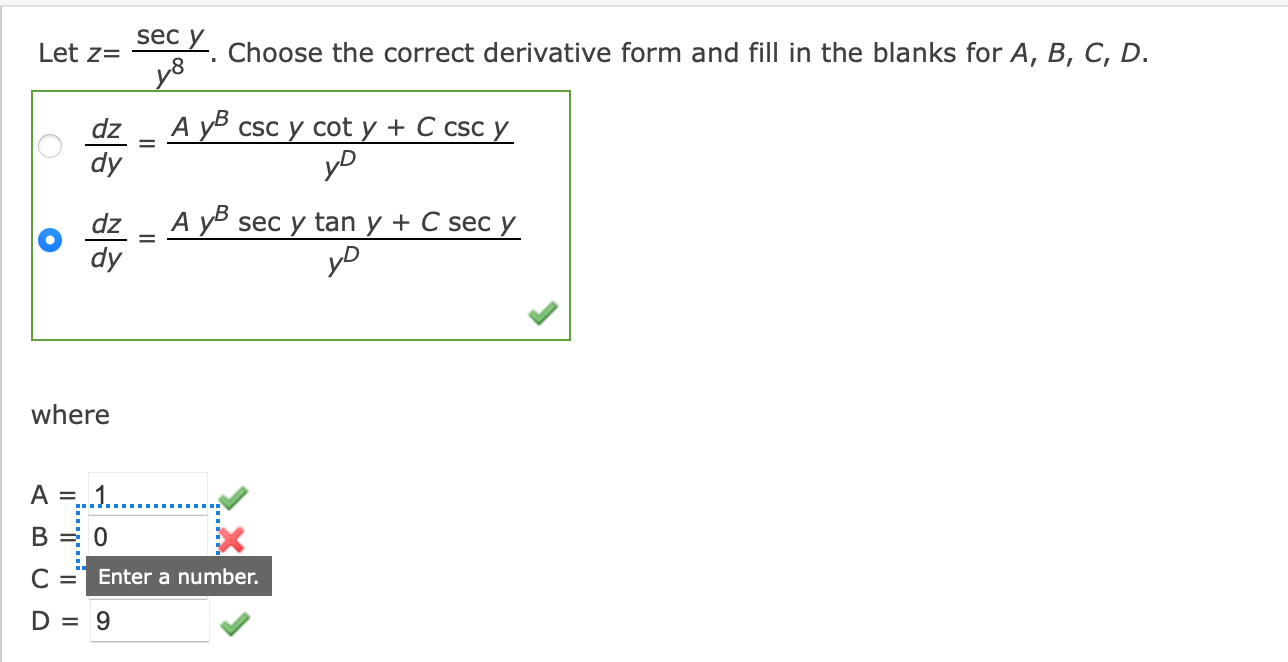 Solved Let z=secyy8. ﻿Choose the correct derivative form and | Chegg.com
