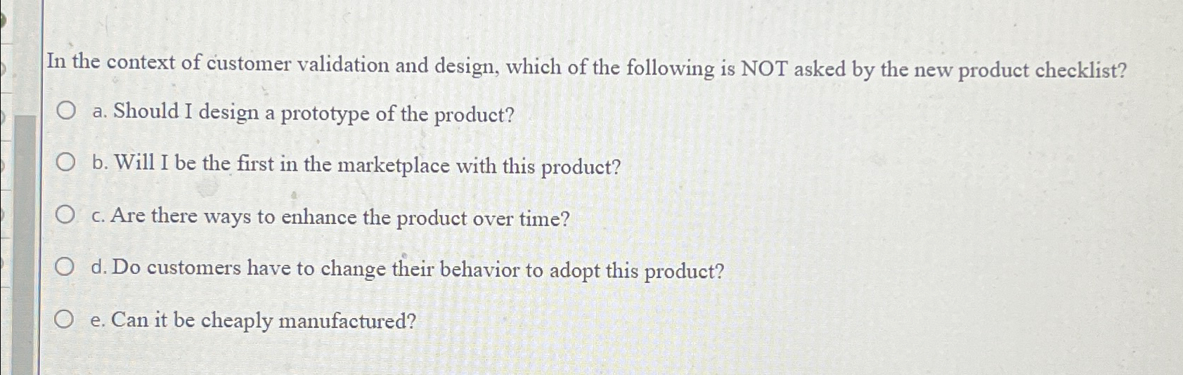 Solved In the context of customer validation and design, | Chegg.com