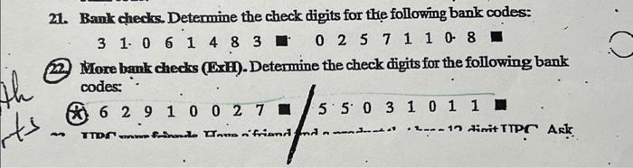 Solved th its 21. Bank checks. Determine the check digits | Chegg.com