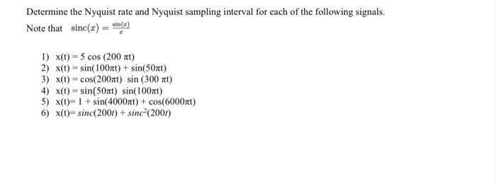 Solved Determine the Nyquist rate and Nyquist sampling | Chegg.com