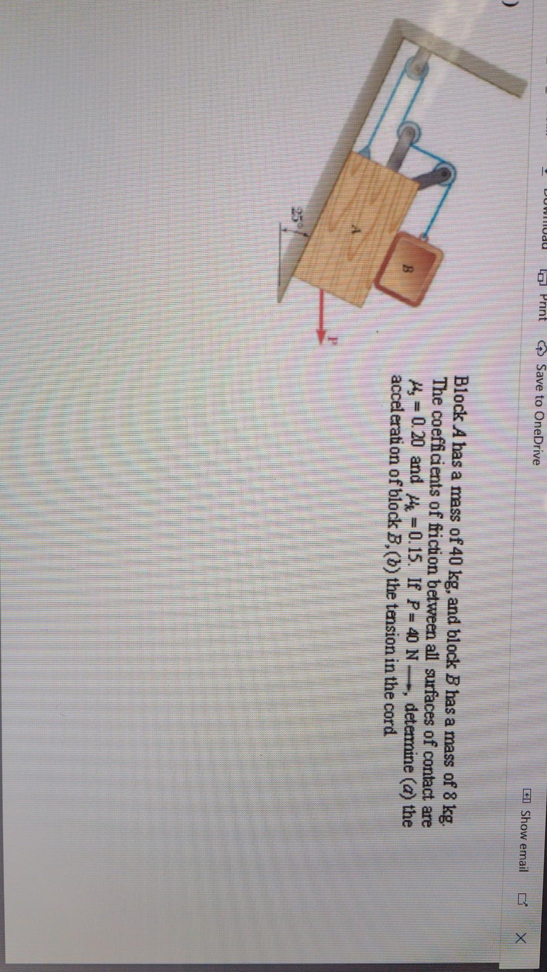Solved Block A has a mass of 40 kg, and block B has a mass | Chegg.com