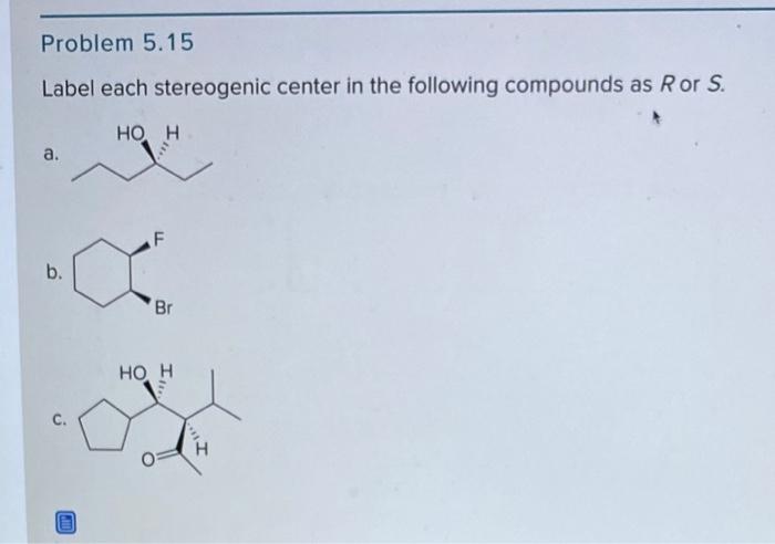 Solved Label each stereogenic center in the following | Chegg.com