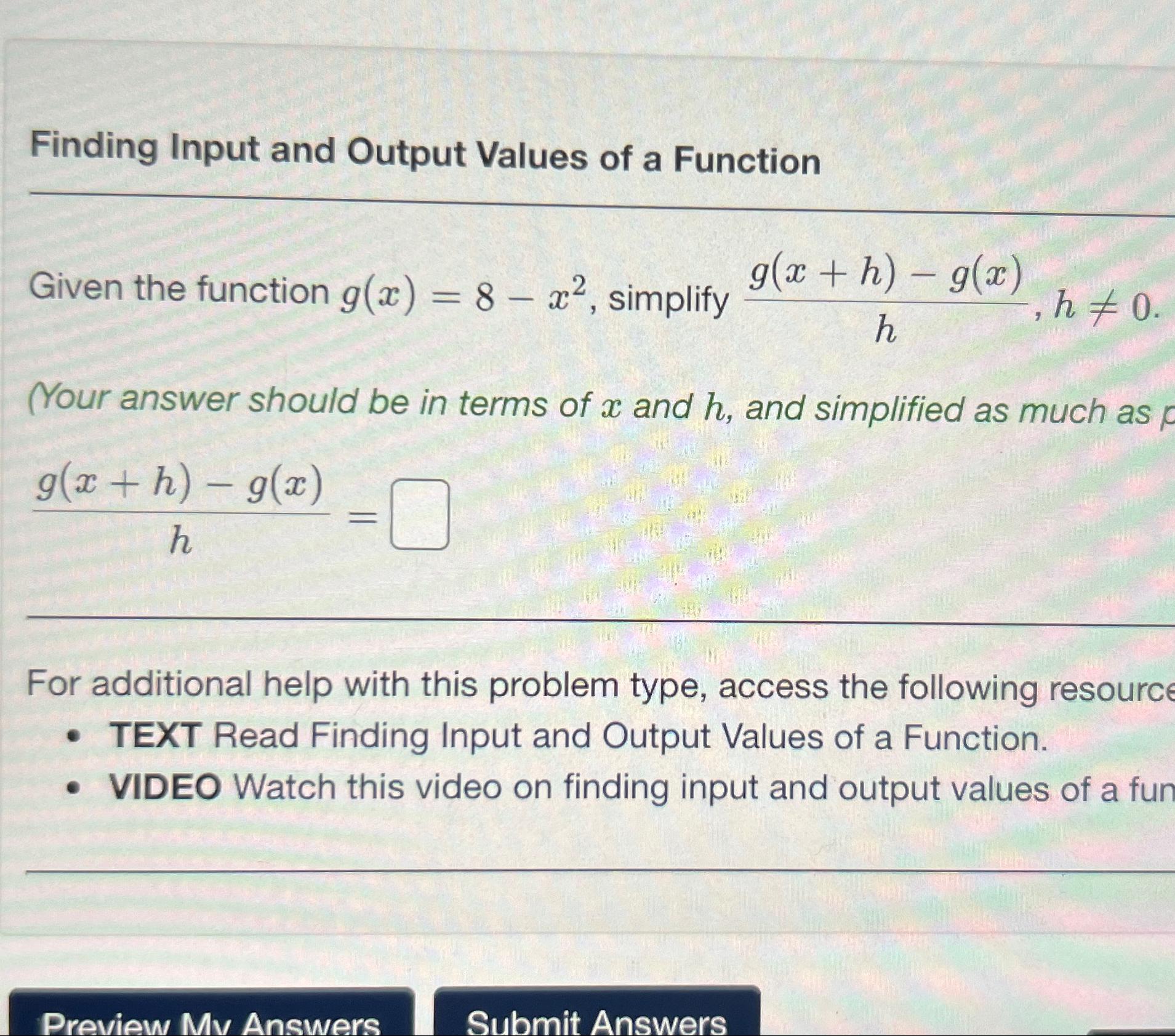 Solved Finding Input and Output Values of a FunctionGiven | Chegg.com