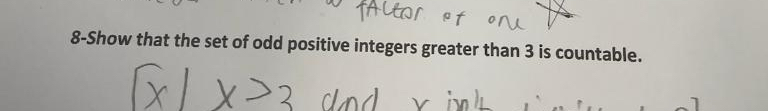 Solved 8-Show that the set of odd positive integers greater | Chegg.com