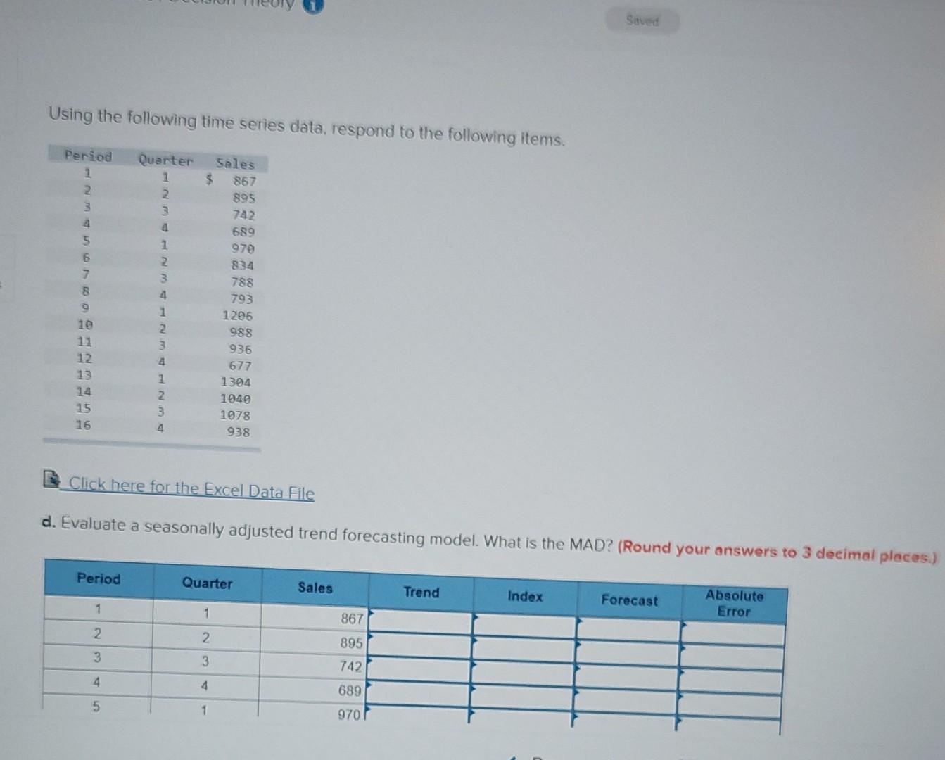 Using the following time series data, respond to the | Chegg.com