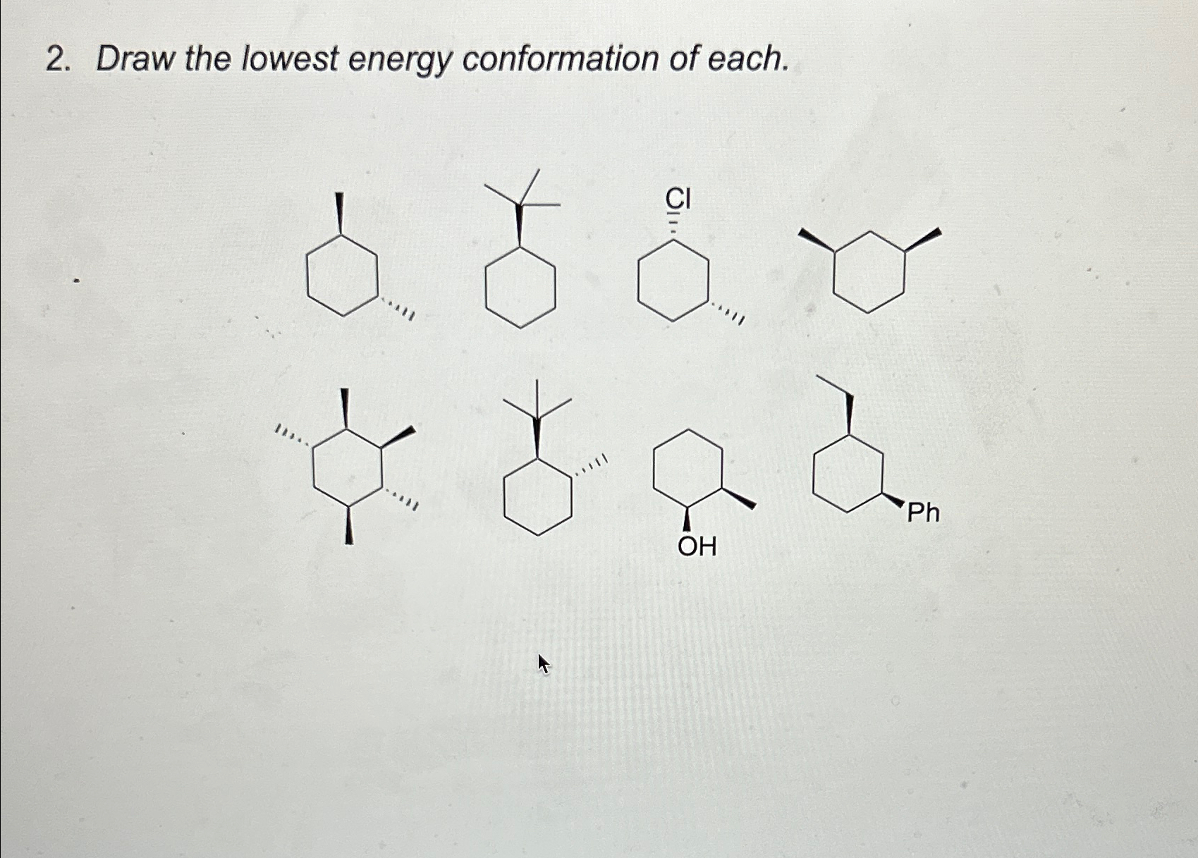 Solved Lowest Energy ConformationDraw the lowest energy | Chegg.com