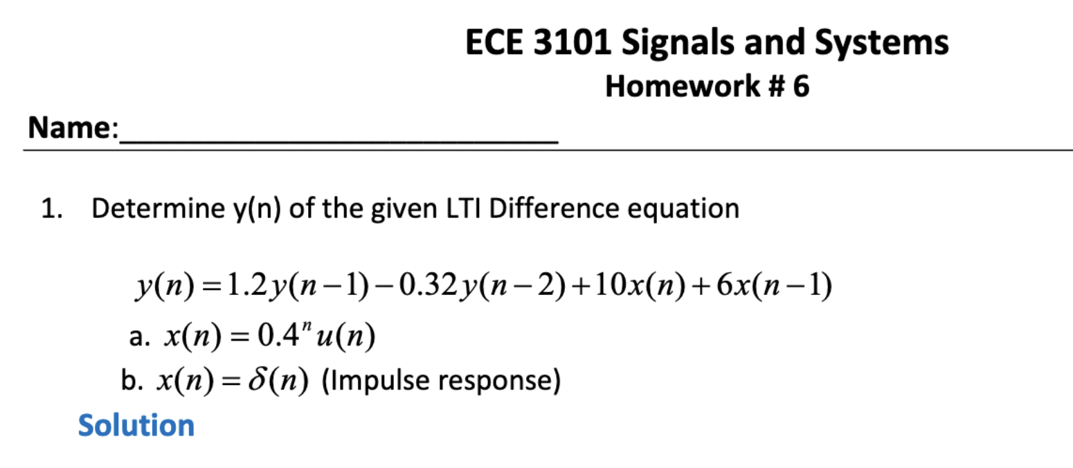 Determine y(n) of ﻿the given LTI Difference | Chegg.com