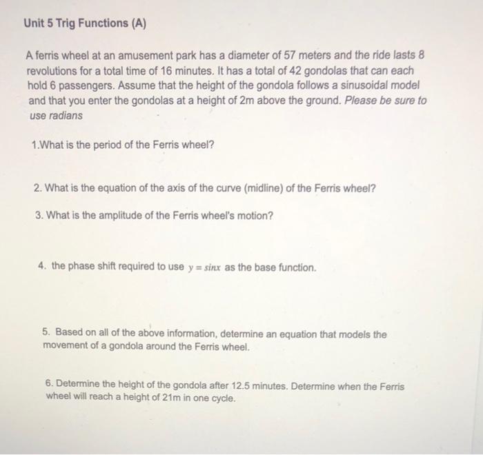 Solved Unit 5 Trig Functions (A) A ferris wheel at an | Chegg.com