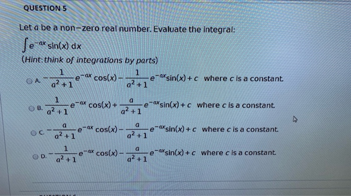 Solved QUESTION 5 Let a be a non-zero real number. Evaluate | Chegg.com