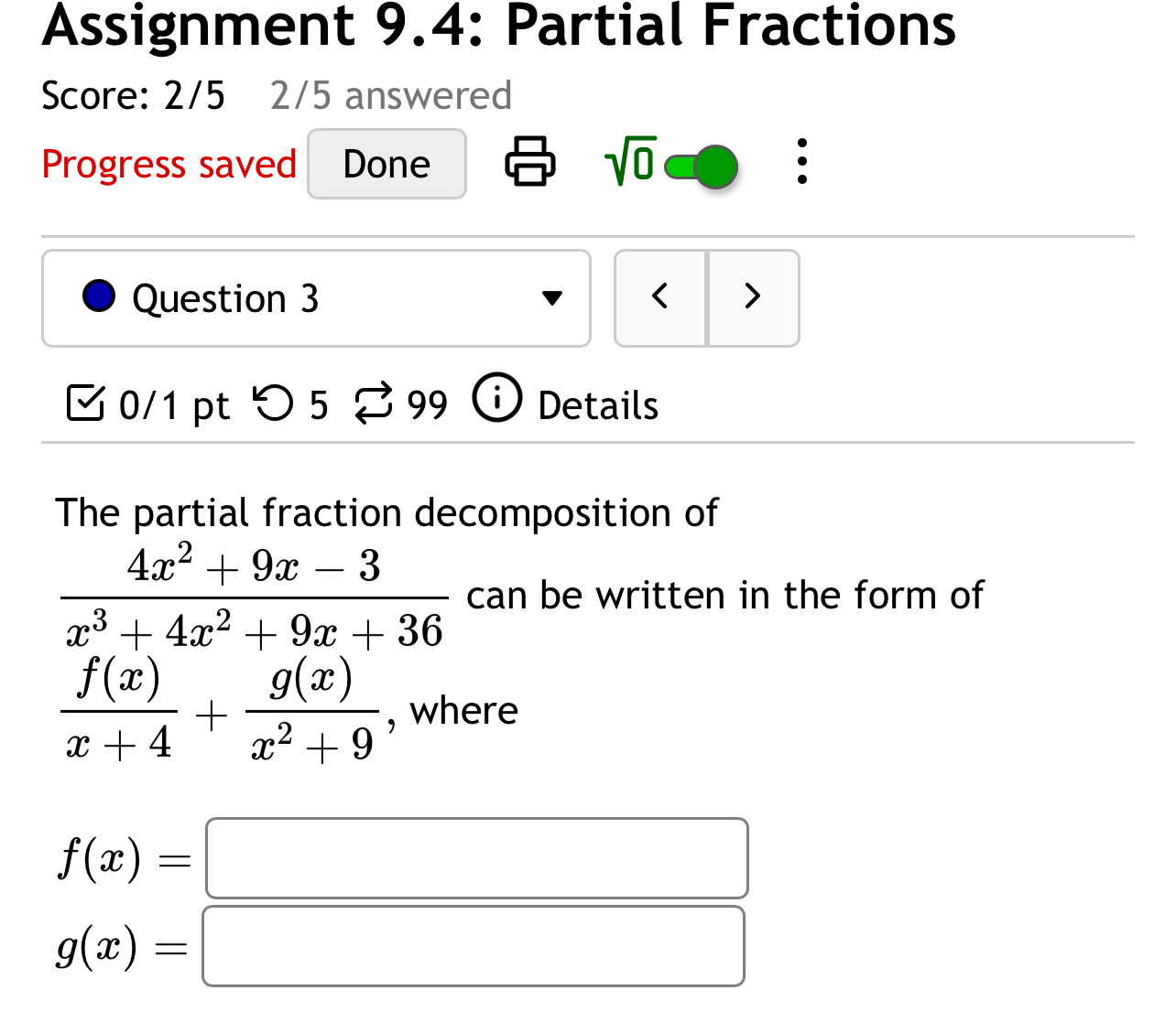 Solved Assignment 9.4: Partial FractionsScore: 2/5 2/5 | Chegg.com