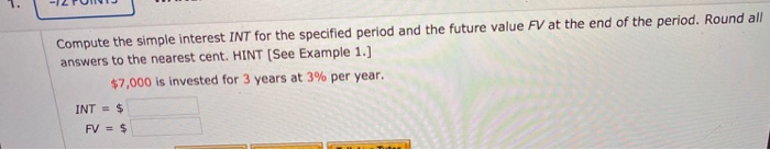 Solved Compute the simple interest INT for the specified | Chegg.com