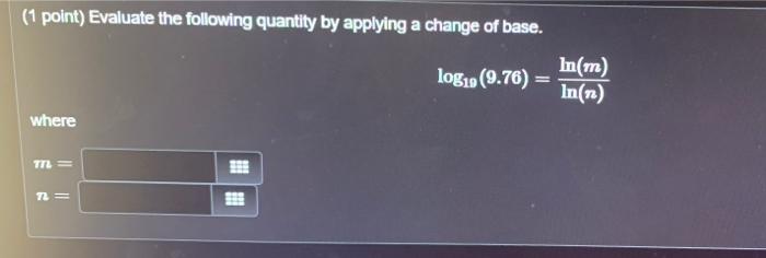 Solved (1 point) Evaluate the following quantity by applying | Chegg.com