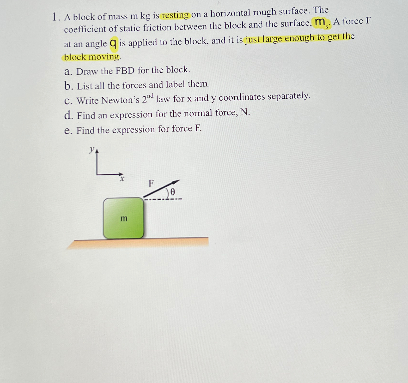 Solved A block of mass mg ﻿is resting on a horizontal rough | Chegg.com