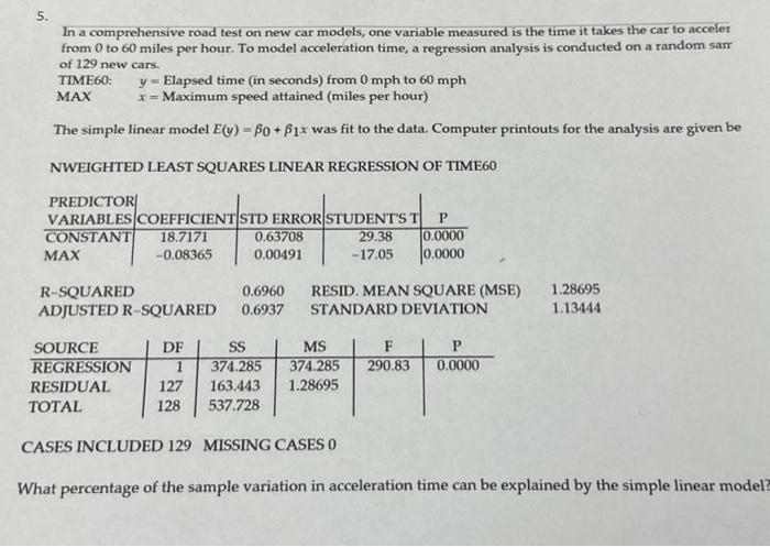 Solved In a comprehensive road test on new car models, one | Chegg.com