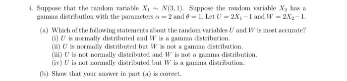 Solved 4. Suppose that the random variable X1∼N(3,1). | Chegg.com
