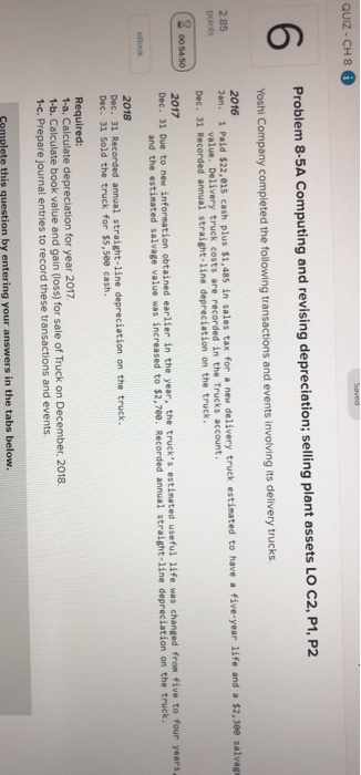 Solved QUIZ-CHB 0 Problem 8-5A Computing and revising | Chegg.com