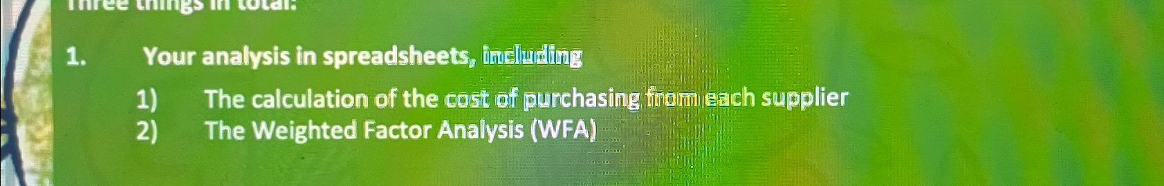 Solved Your analysis in spreadsheets, instivitudingThe | Chegg.com