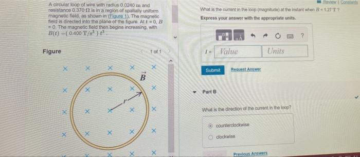 Solved A circular loop of wire with radius 0.0240 m and | Chegg.com