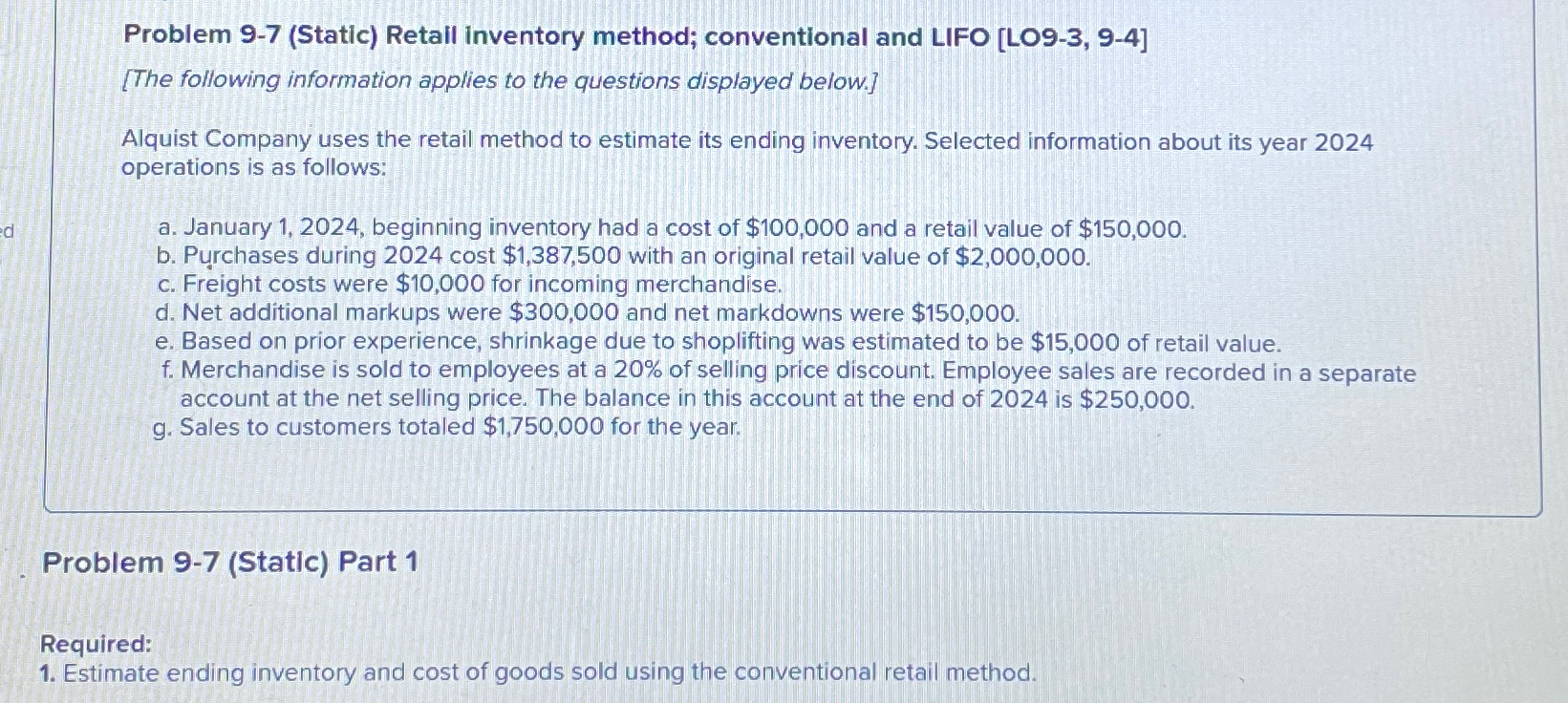 Solved Problem 9-7 (Static) ﻿Retail inventory method; | Chegg.com