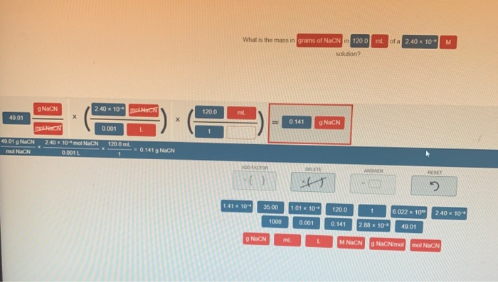 Solved What is the mass in grams of NaCN in 120.0 mL of a | Chegg.com