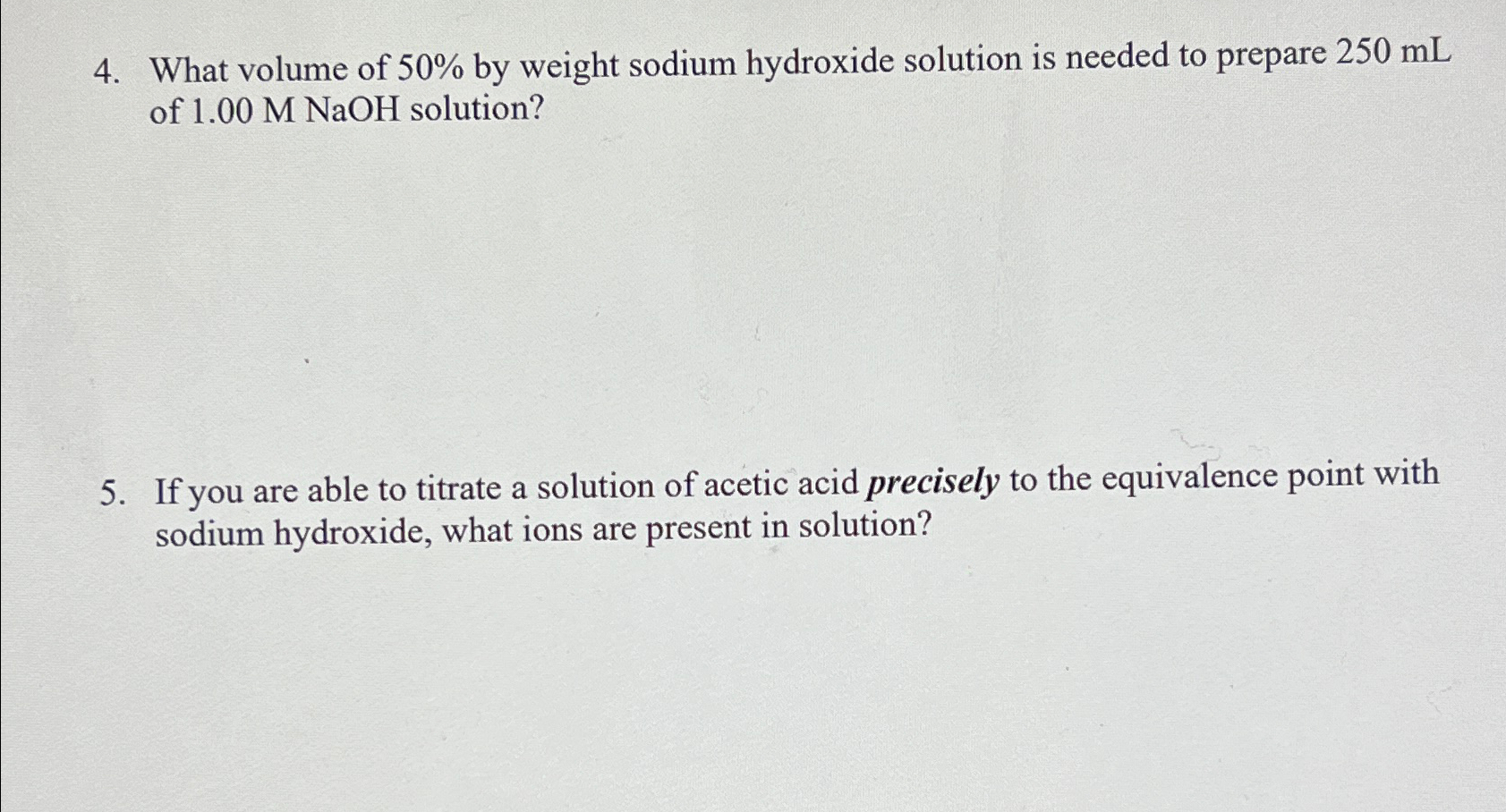 What volume of 50% ﻿by weight sodium hydroxide | Chegg.com