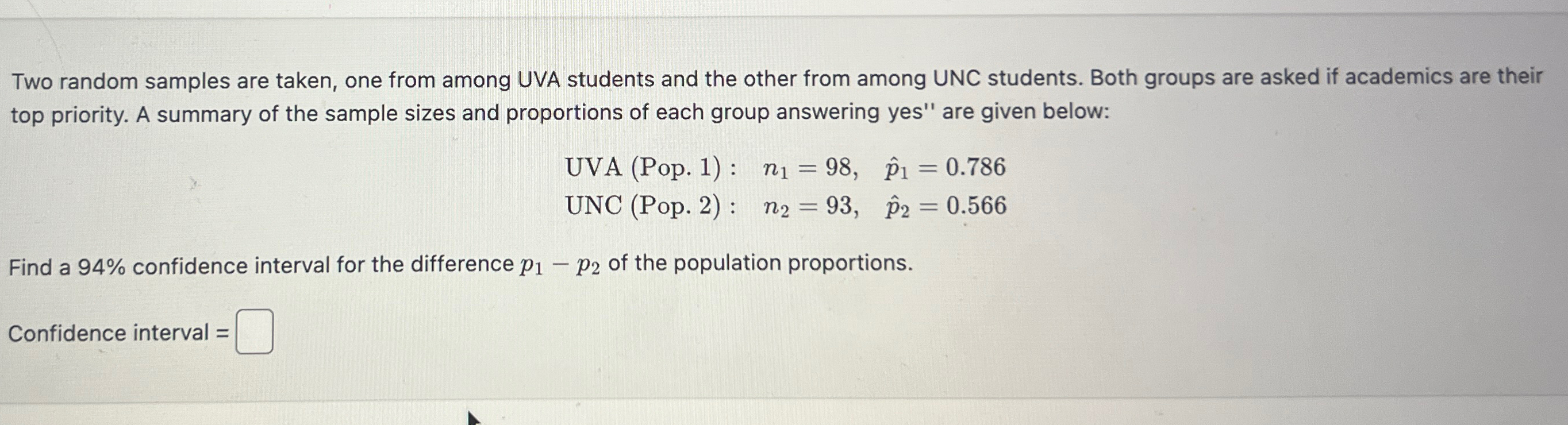 Solved Two random samples are taken, one from among UVA | Chegg.com