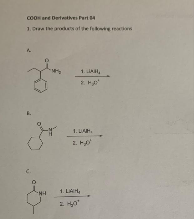 COOH and Derivatives Part 04 1. Draw the products of | Chegg.com