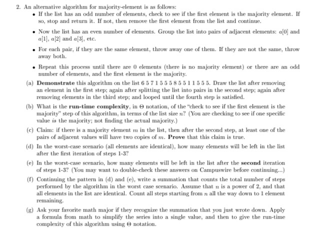 Solved 2. An alternative algorithm for majority-element is | Chegg.com