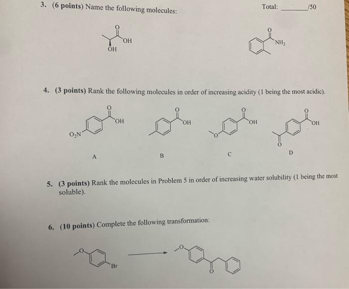 Solved 3. (6 points) Name the following molecules: 150 4. (3 | Chegg.com