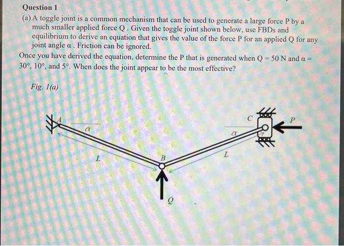 Solved (a) A toggle joint is a common mechanism that can be | Chegg.com
