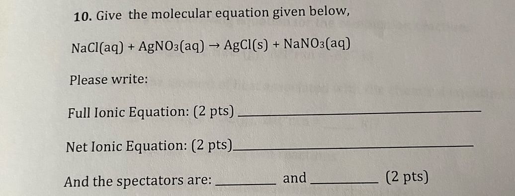 Solved Give the molecular equation given | Chegg.com