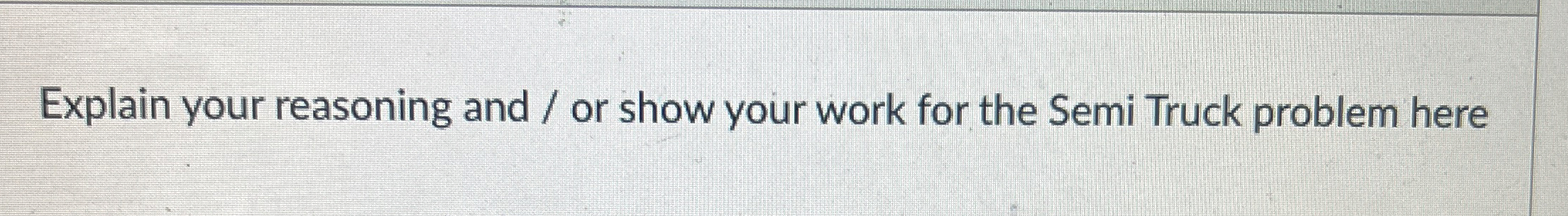 Solved Explain your reasoning and / ﻿or show your work for | Chegg.com