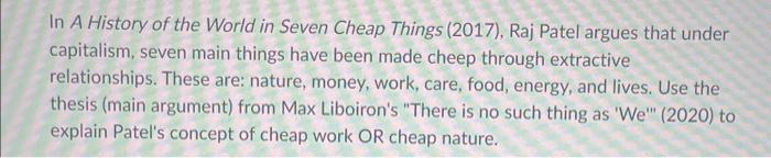 Solved In A History of the World in Seven Cheap Things | Chegg.com