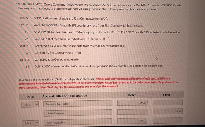 Solved On January 1,2025, Oriole Company had Accounts | Chegg.com