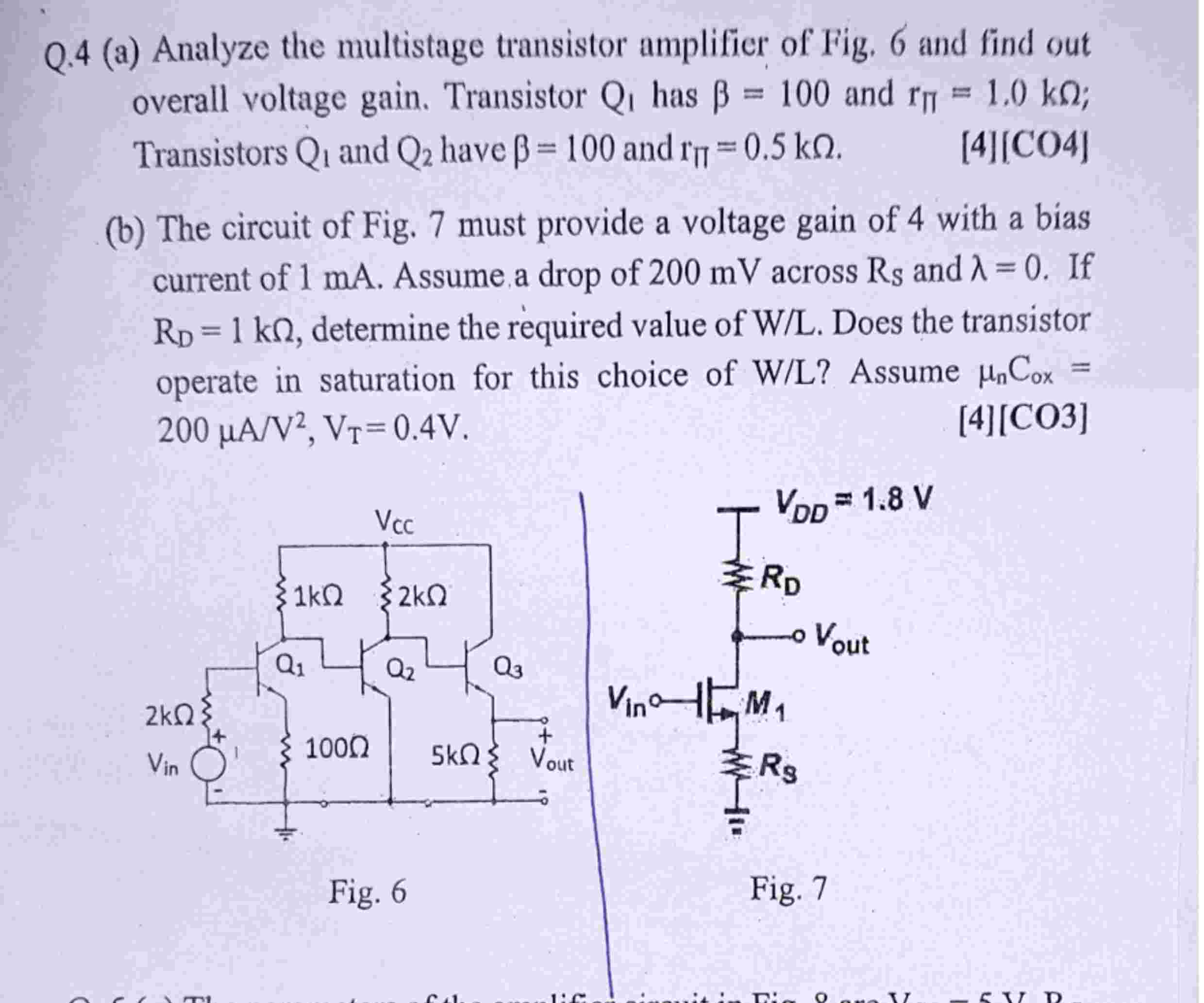 Solved Q. 4 (a) Analyze the multistage transistor amplifier | Chegg.com Solved Q. 4 (a) Analyze the multistage transistor amplifier | Chegg.com