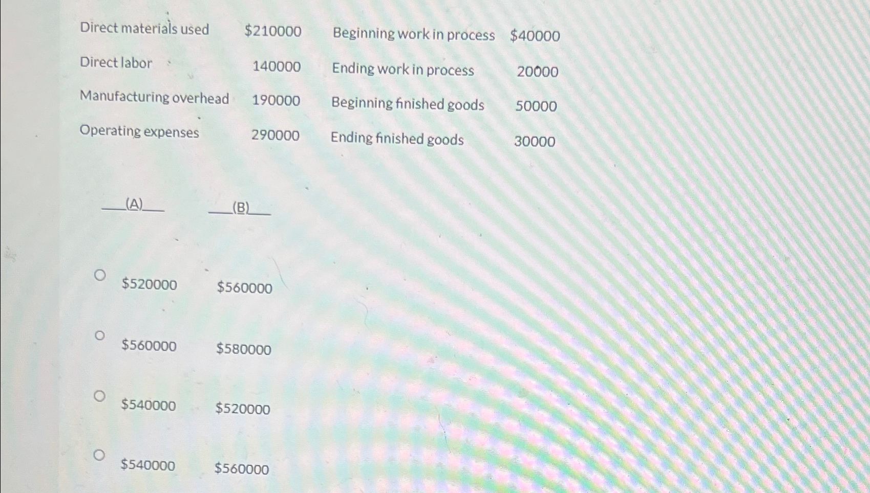 Solved \table[[Direct materials used,$210000,Beginning work | Chegg.com