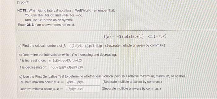 Solved NOTE: When using interval notation in WeBWork, | Chegg.com