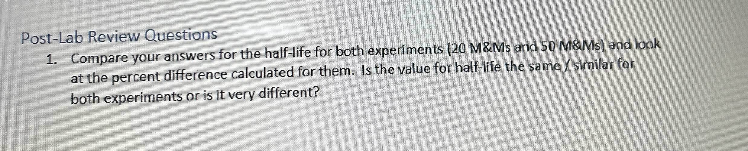 Solved Post-Lab Review QuestionsCompare your answers for the | Chegg.com