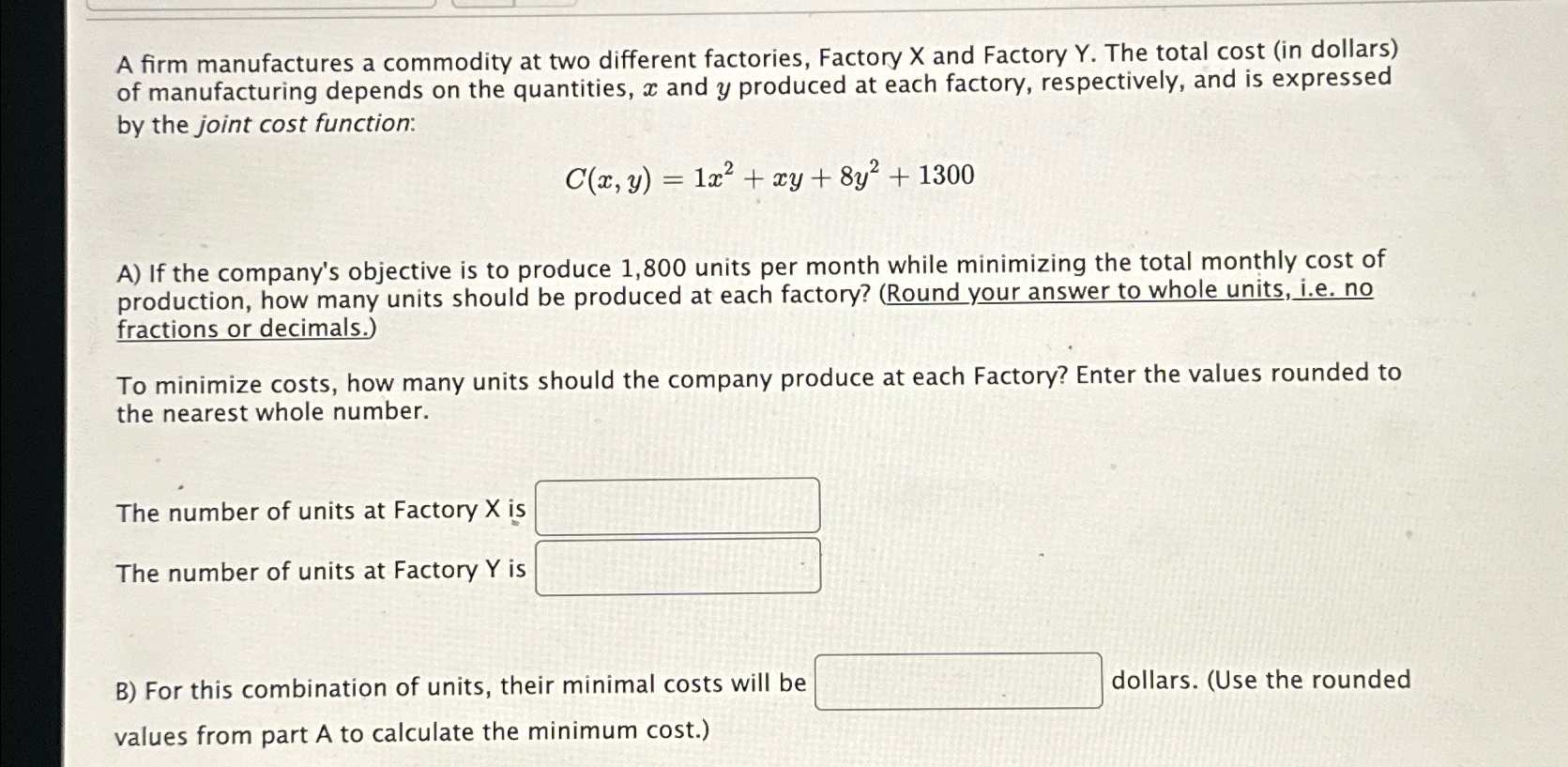 Solved A firm manufactures a commodity at two different | Chegg.com