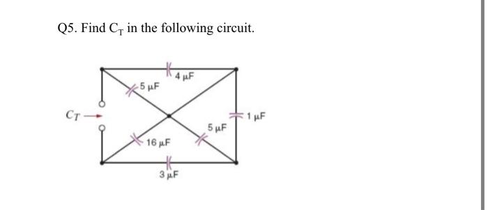 Solved Q5. Find C, in the following circuit. 4 MF 54F CT 1 | Chegg.com