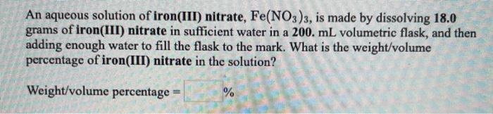 Solved An aqueous solution of iron(III) nitrate, Fe(NO3)3, | Chegg.com