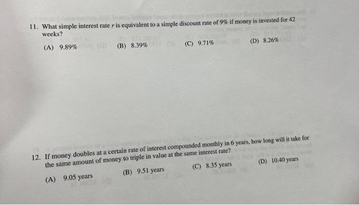 Solved 11. What simple interest rate r is equivalent to a | Chegg.com