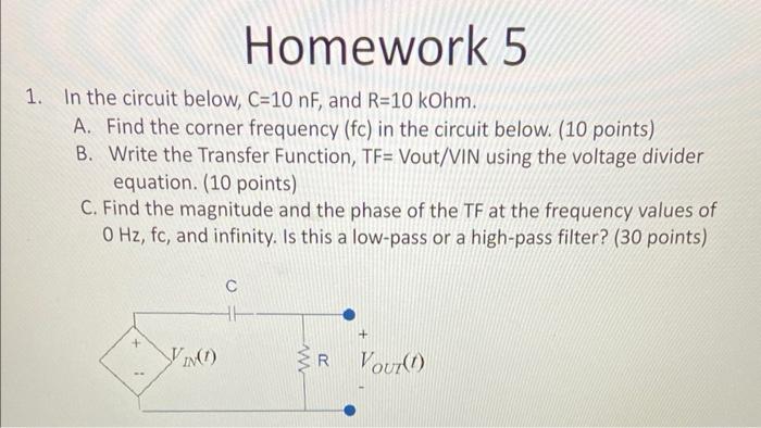 Solved 1. In the circuit below, C=10nF, and R=10kOhm. A. | Chegg.com