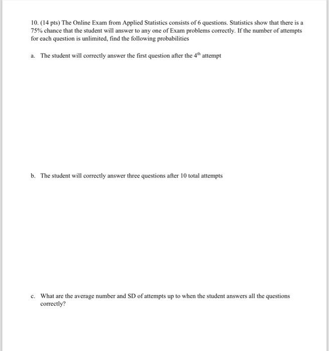 Solved 10. (14 pts) The Online Exam from Applied Statistics | Chegg.com